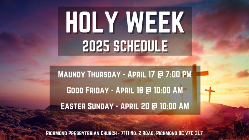 RPC’s Holy Week 2025 Schedule | Richmond Presbyterian Church